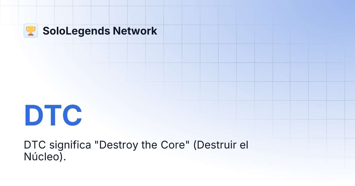 DTC | SoloLegends Network